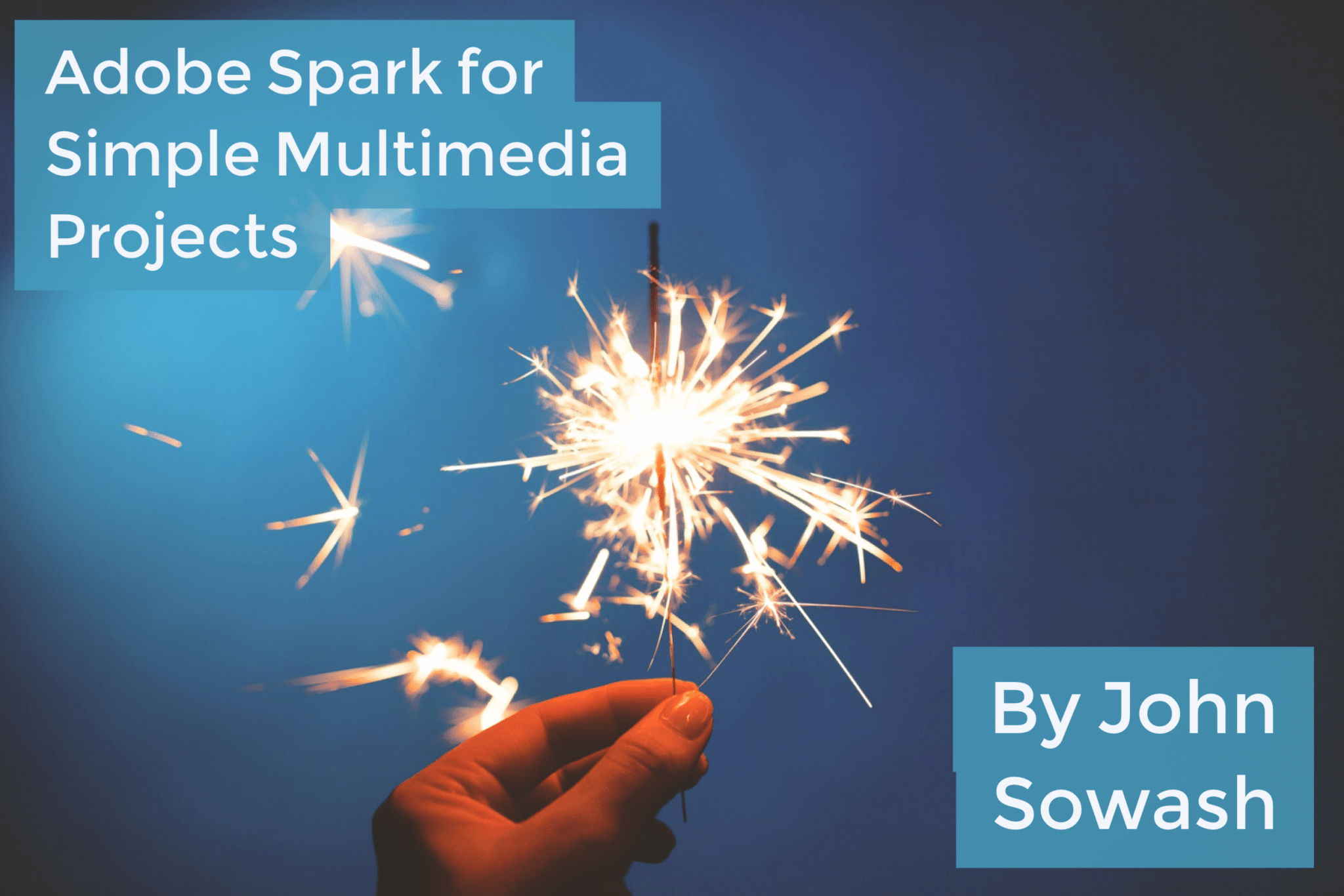Adobe Spark for Easy Multimedia Projects | TWT Audio